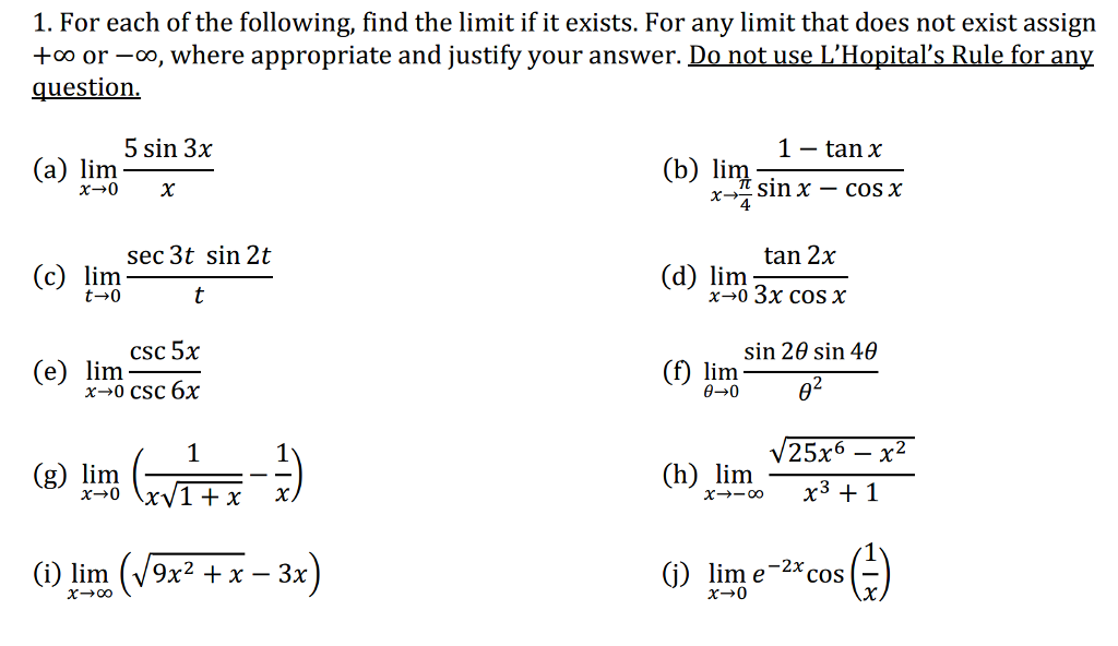 Solved 1. For each of the following, find the limit if it | Chegg.com