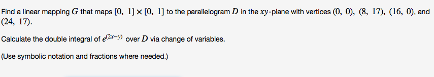 Solved Find a linear mapping G that maps [0, 1] × [0, 1] to | Chegg.com