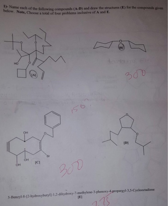 Solved Name each of the following compounds (A-D) and draw | Chegg.com