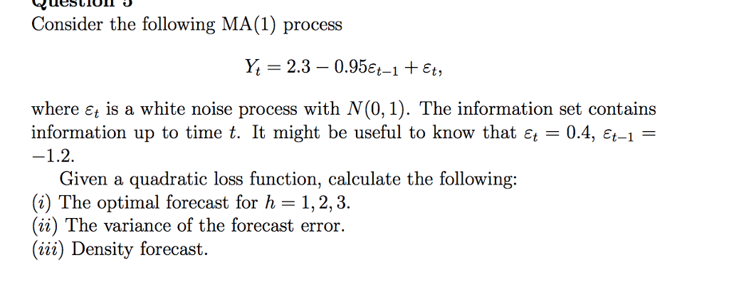 Consider the following MA(1) process where is a white | Chegg.com
