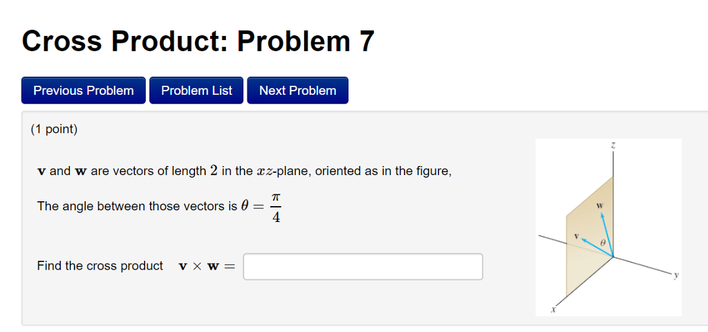 Solved v and w are vectors of length 2 in the xz-plane, | Chegg.com