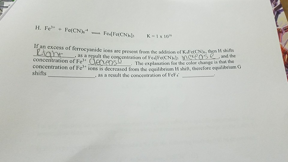 Solved 11. Fe3+ + Fe(CN)6-4 -Fe4[Fe(CN)6]3 K=1 x 10'6 If an | Chegg.com