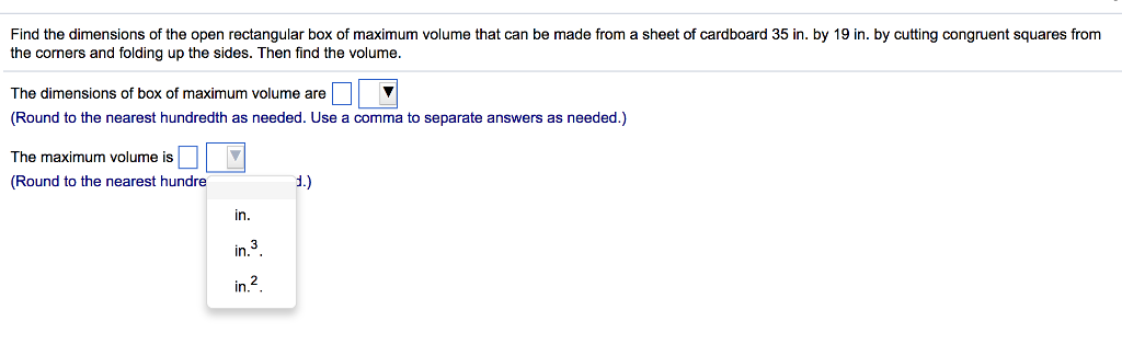 Solved Find the dimensions of the open rectangular box of | Chegg.com
