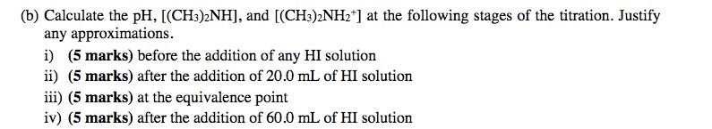 Solved Dimethylamine, (CH3)2NH, is an organic base with pKb= | Chegg.com