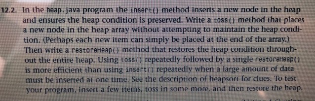 Solved 122 In The Heap Java Program The Insert Method
