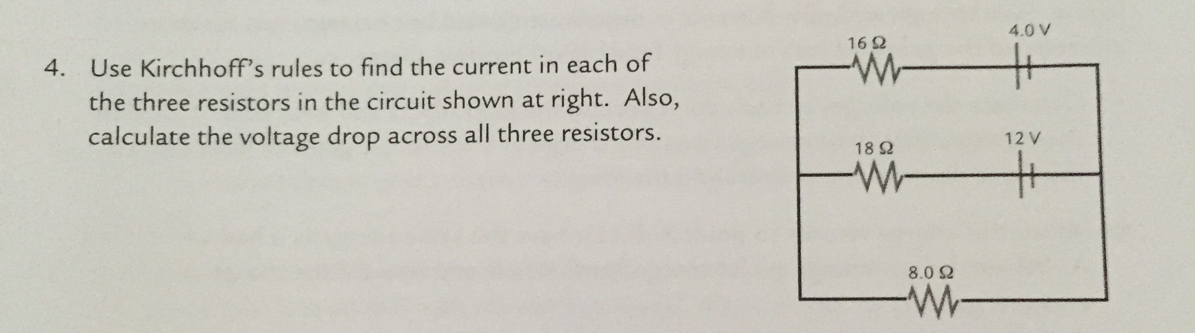 Solved Use Kirchhoff's rules to find the current in each of | Chegg.com