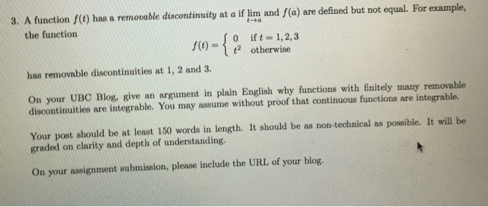 Solved A function f(t) has a removable discontinuity at a if | Chegg.com