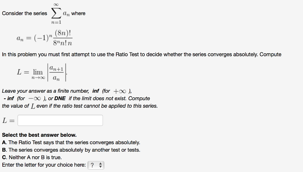 Solved Consider the infinite series. Determine if converges | Chegg.com