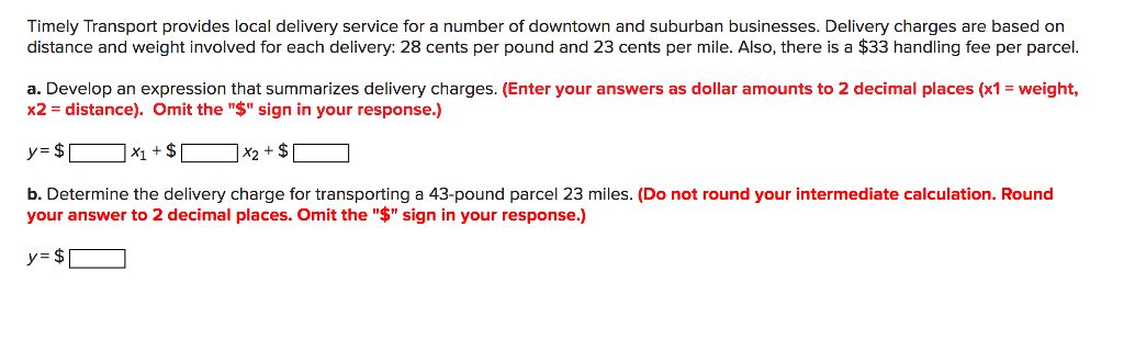 Solved Timely Transport provides local delivery service for | Chegg.com