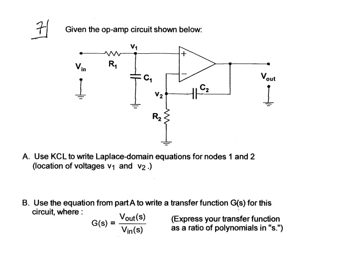 Solved Given the op-amp circuit shown below: Vin R out R2 A. | Chegg.com