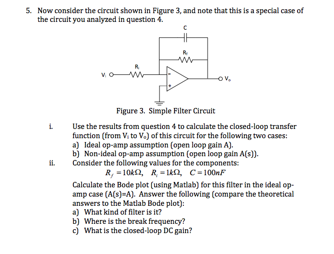 Solved 5. Now consider the circuit shown in Figure 3, and | Chegg.com
