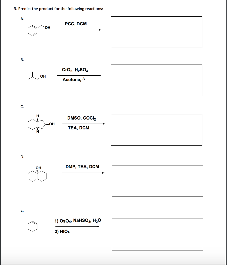 Solved 3. Predict the product for the following reactions: | Chegg.com