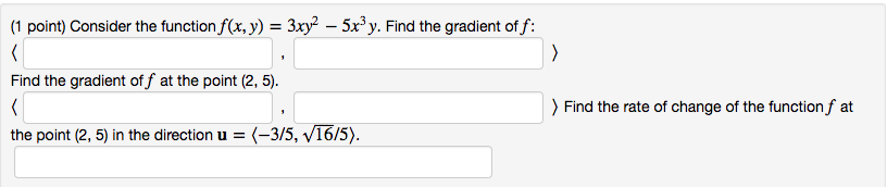Solved (1 point) Consider the function f(x,y) = 3xy2-5x3y. | Chegg.com