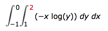 Solved integral_-1^0 integral_1^2 (-x log (y)) dy dx | Chegg.com