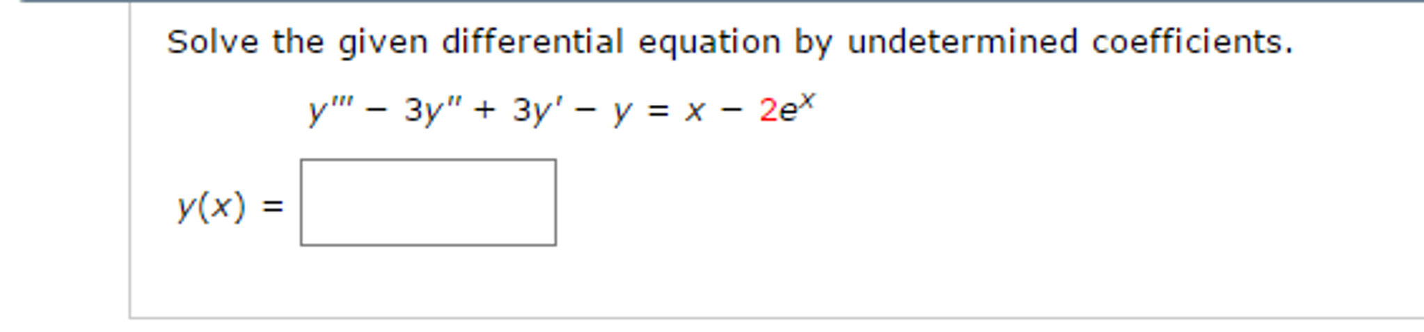 Solved Solve the given differential equation by undetermined | Chegg.com