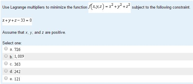 Solved Use Lagrange multipliers to minimize the function | Chegg.com