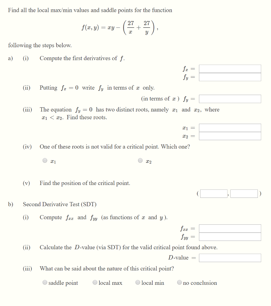 Solved Find all the local max/min values and saddle points | Chegg.com