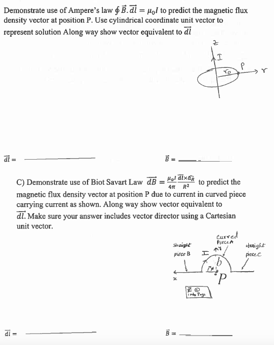 Solved Demonstrate use of Ampere's law φ B. dl = μ01 to | Chegg.com