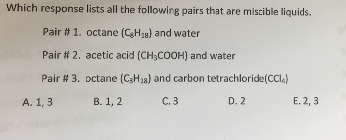 Solved Which response lists all the following pairs that are | Chegg.com