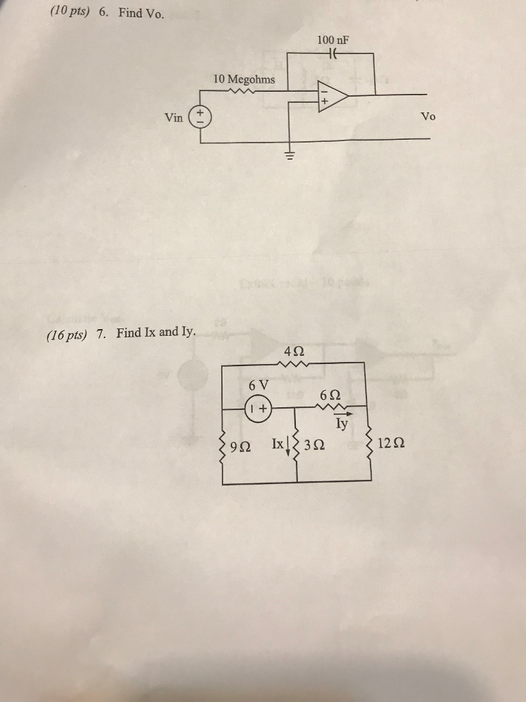 Solved (10 pts) 6. Find Vo. 100 nF 10 Megohms Vi (+ Vo | Chegg.com