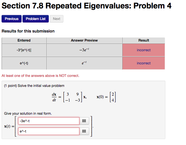 Solved Section 7.8 Repeated Eigenvalues: Problem 4 Previous | Chegg.com