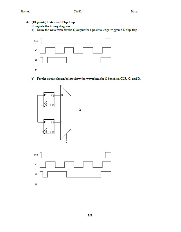 Solved Complete the timing diagram a) Draw the waveform for | Chegg.com