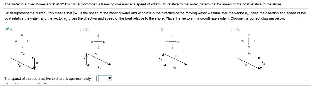 Solved The water in a river moves south at 12 km/hr. A | Chegg.com