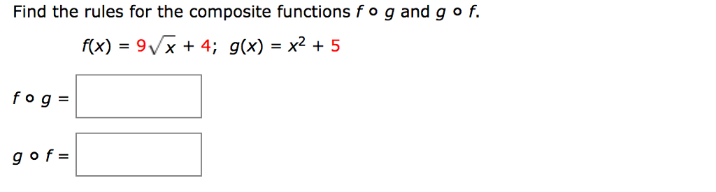 Solved Find the rules for the composite functions fo g and g | Chegg.com