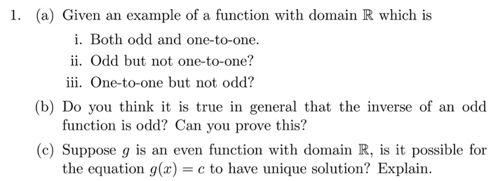 Solved Given an example of a function with domain R which is | Chegg.com