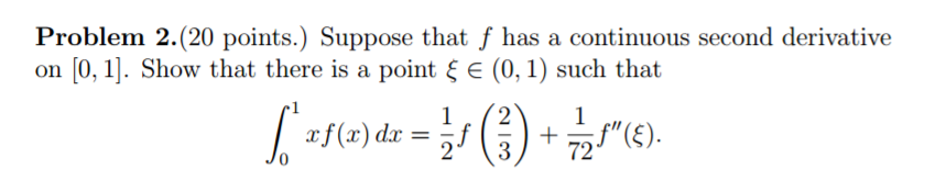 Suppose that f has a continuous second derivative on | Chegg.com