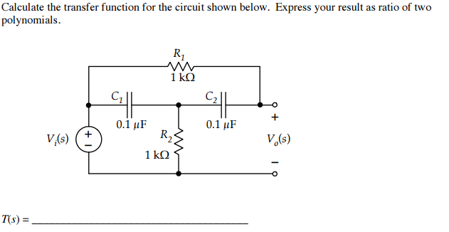 Solved Calculate the transfer function for the circuit shown | Chegg.com