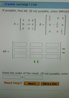 Solved 43 points LatColAlg9 T 2.051. possible, find AB, BA, | Chegg.com