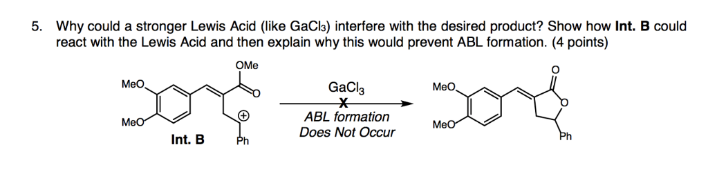 Solved Why could a stronger Lewis Acid (like GaCl3) | Chegg.com
