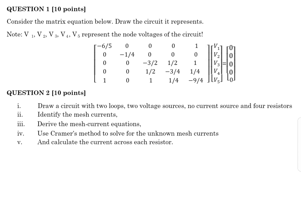 Solved QUESTION 1 [10 points] Consider the matrix equation | Chegg.com