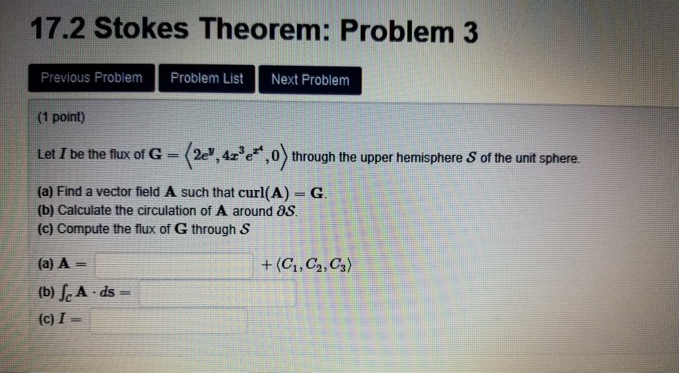 Solved 17.2 Stokes Theorem: Problem 3 Previous Problem | Chegg.com