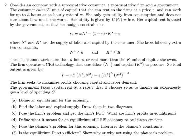 Solved Consider an economy with a representative consumer, a | Chegg.com
