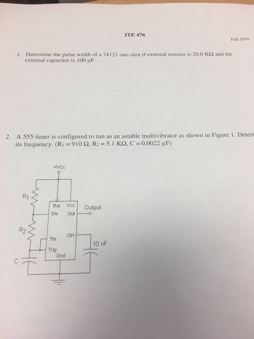 Solved Determine the pulse width of a 74121 one-shot if | Chegg.com