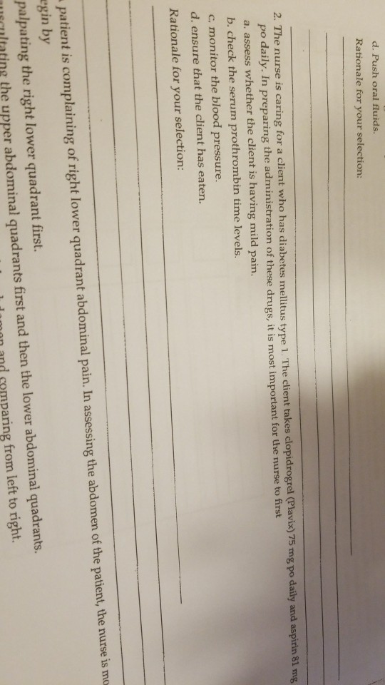 Solved d. Push oral fluids. Rationale for your selection: 2. | Chegg.com