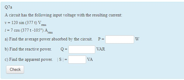 Solved Q7a A circuit has the following input voltage with | Chegg.com