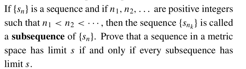 Solved If {S_n} is a sequence and if n_1, n_2, ... are | Chegg.com
