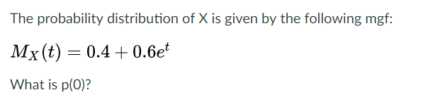 Solved The probability distribution of X is given by the | Chegg.com