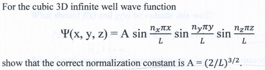 Solved For the cubic 3D infinite well wave function Psi(x, | Chegg.com