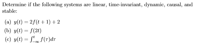 Solved Determine if the following systems are linear, | Chegg.com