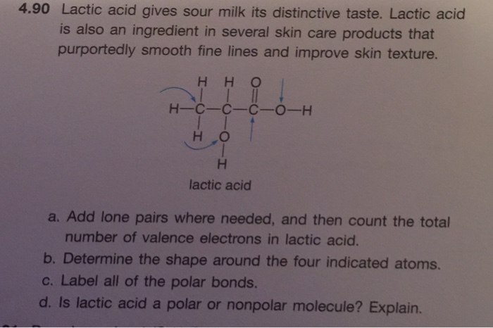 Solved 4.90 Lactic acid gives sour milk its distinctive | Chegg.com