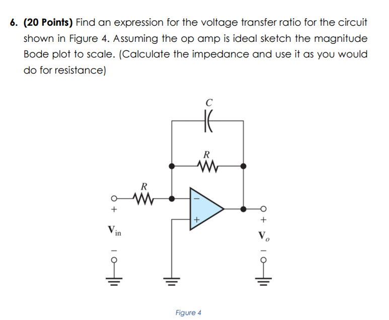 Solved Find an expression for the voltage transfer ratio for | Chegg.com