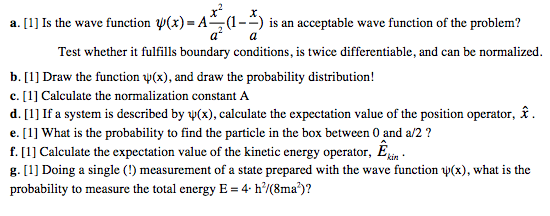 Solved Consider The Particle In A One Dimensional Infinite