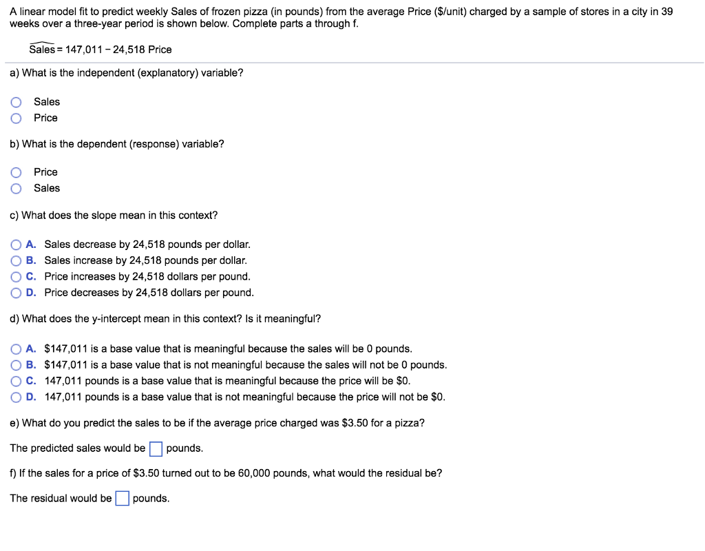 Solved A linear model fit to predict weekly Sales of frozen | Chegg.com