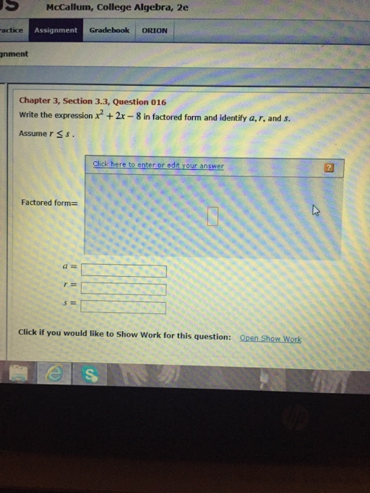 Solved Write The Expression X 2 2x 8 In Factored Form Chegg