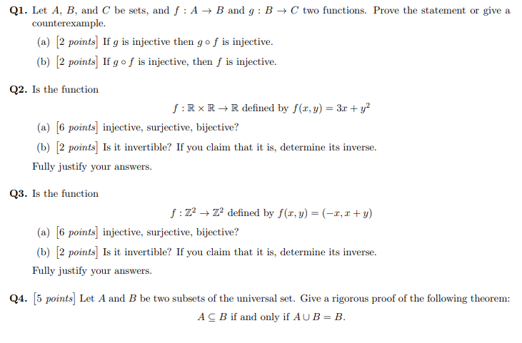 Solved Q1. Let A, B, and C be sets, and f : A → B and g : B | Chegg.com