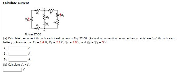 Solved Calculate Current Calculate the current through each | Chegg.com